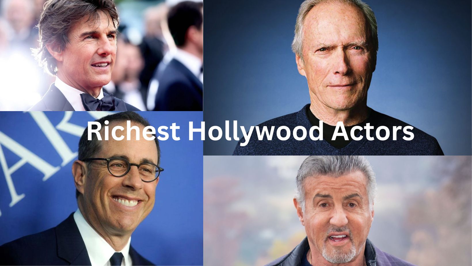 Top 20 richest Hollywood actors - (Updated list 2024)