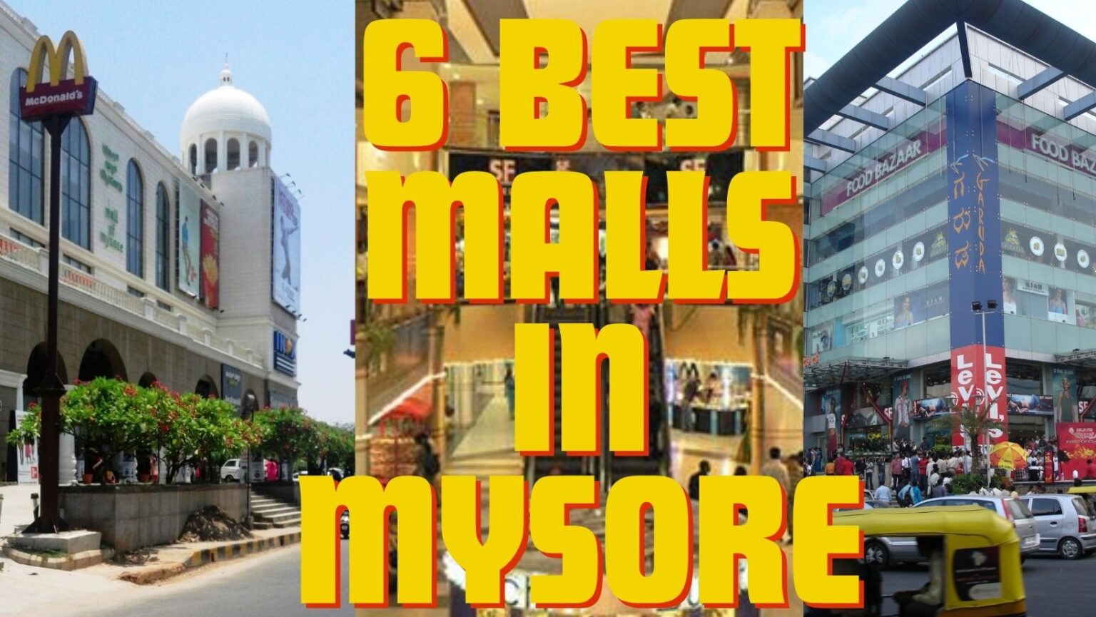 6 Best Malls in Mysore - (Updated List 2024)